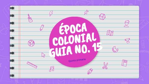 Época colonial | Genially