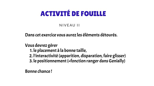 Exercice 2 : glisser | Genially