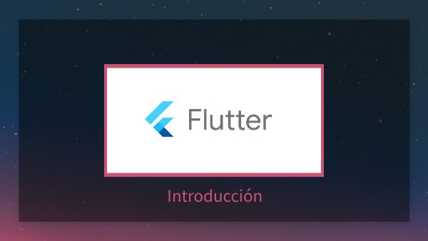 01. Introducción Flutter