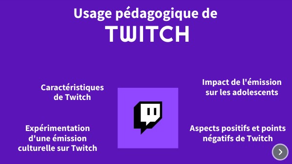 Usage pédagogique de Twitch | Genially