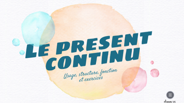 Le présent continu