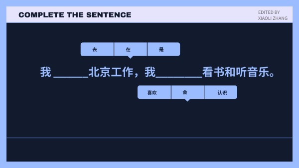 COMPLETE THE SENTENCE