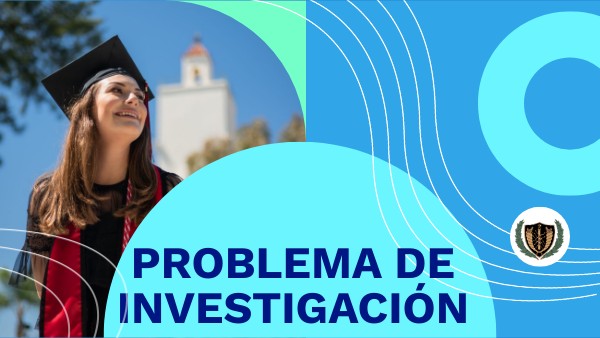 PROBLEMA DE INVESTIGACIÓN | Genially