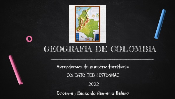GEOGRAFIA DE COLOMBIA 1