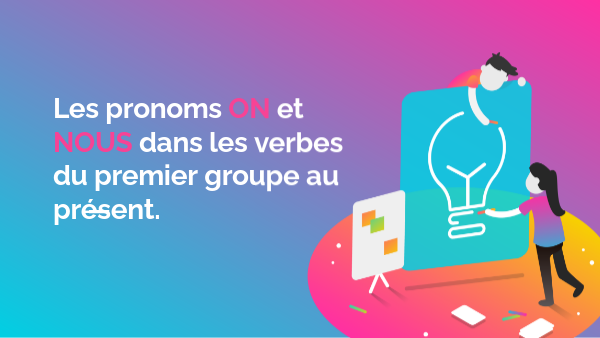 Pronoms on et nous | Genially