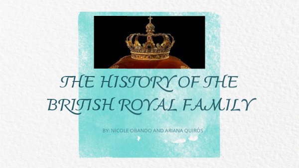 HISTORY OF THE BRITISH FAMILY | Genially