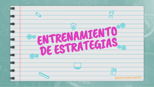 ENTRENAMIENTO DE ESTRATEGIAS