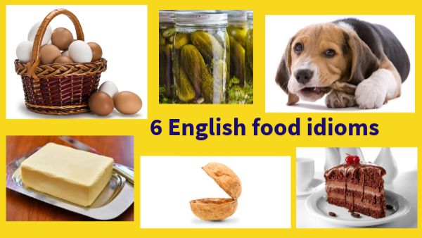6 ENGLISH FOOD IDIOMS | Genially