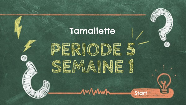 Periode 5 Semaine 1 | Genially