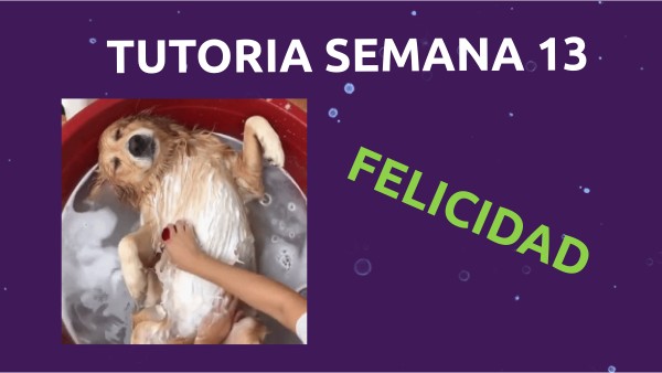 SEMANA 13 | Genially