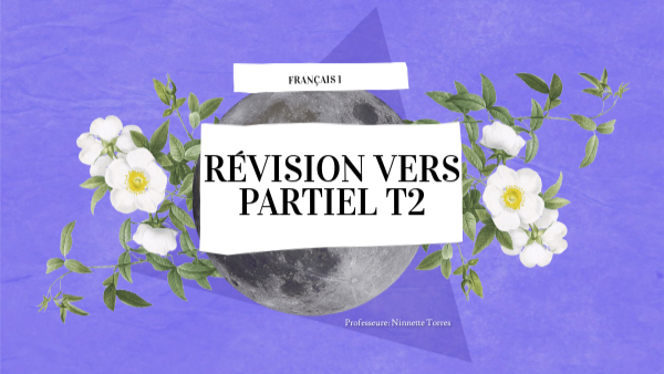 Révision vers partiel T2 | Genially