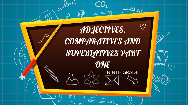 ADJECTIVES COMPARATIVES PART 1 | Genially