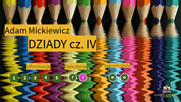 Dziady cz. IV | Genially