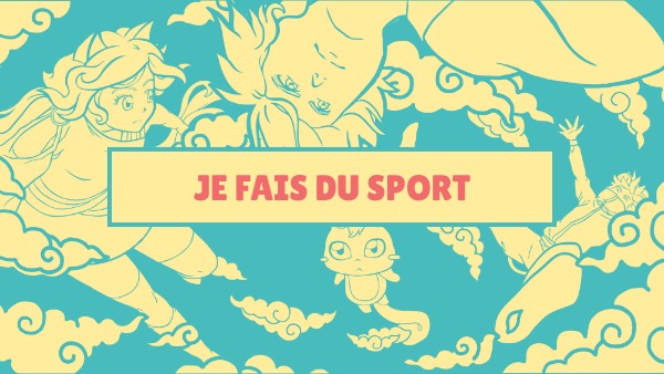 S3 M2-2 Je fais + sport