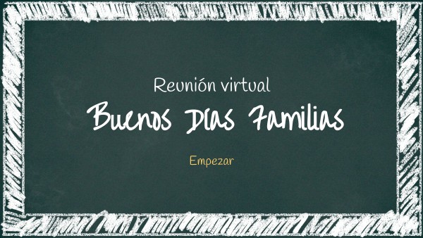 REUNIÓN VIRTUAL FAMILIAS 6TO