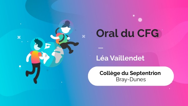 oral CFG _léa.vaillendet