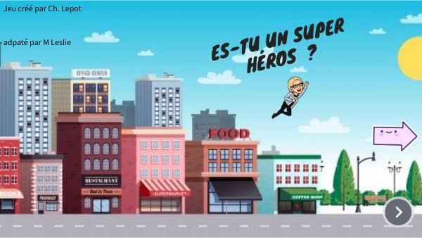 Es-tu un super héros? ( S1 Fr) | Genially