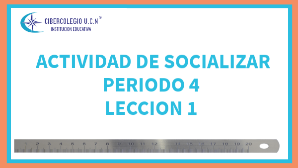 sexto periodo 4 lección 1 | Genially