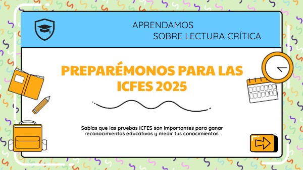 Reconociendo la prueba ICFES PARA EL 2025 | Genially
