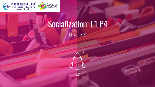 socialization lesson1 grade 2 p4 | Genially
