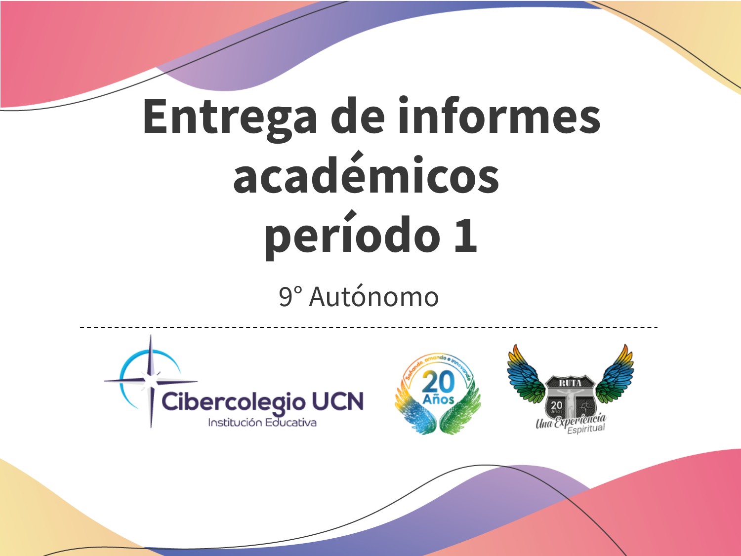 ENTREGA DE INFORMES ACADÉMICOS 1 PA | Genially