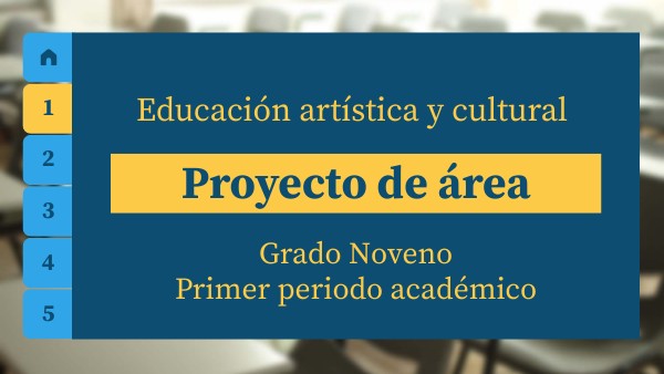 PROYECTO 9° PERIODO 1 | Genially