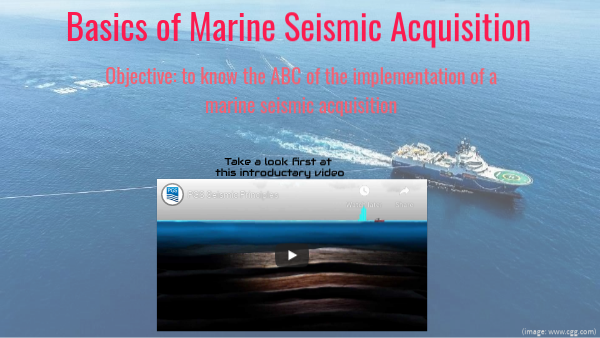 Basics of Marine Seismic Acquisition | Genially