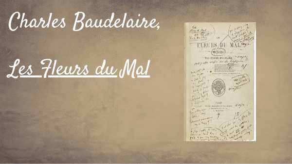 Baudelaire Les Fleurs du Mal