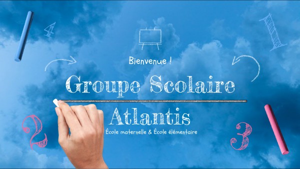 Groupe scolaire Atlantis | Genially