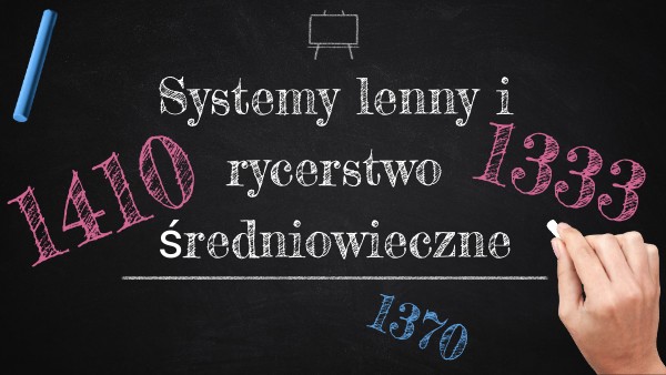 System lenny i rycerstwo średniowieczne | Genially