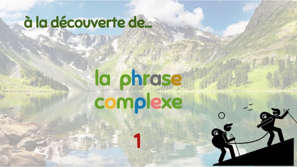 4e_GRAM_phrase_complexe_init_1 | Genially