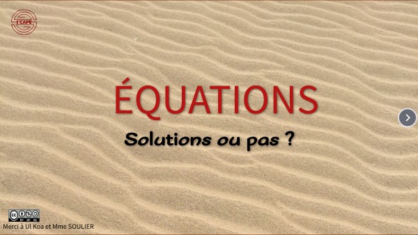 Solutions ou pas d'une équation | Genially
