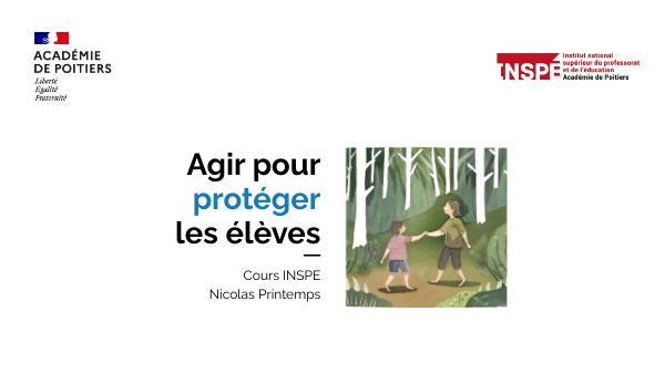 Cours INSPE - Agir pour protéger les élèves | Genially