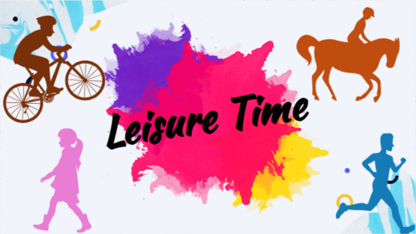 LEISURE TIME | Genially