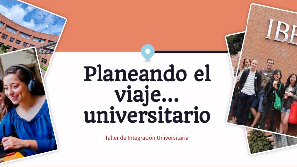 Planeando el viaje... universitario | Genially