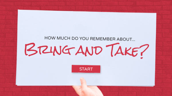 Revision of Bring and Take Reloaded!