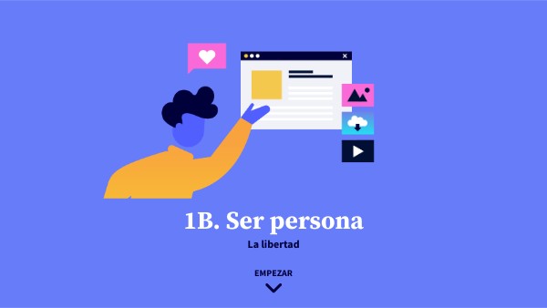 1B. Ser persona | Genially
