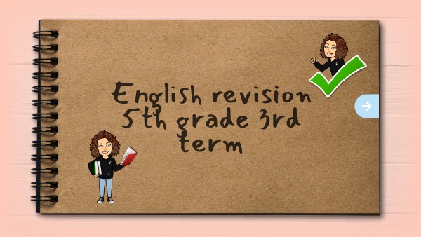 English revision 5th grade 3rd term 22/23 | Genially