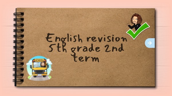 English revision 5th grade 2nd term 22/23
