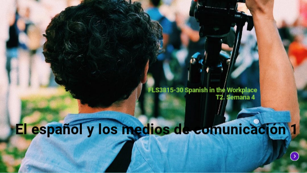 FLS3815-30 Spanish in the W. Medios de comunIcación 2