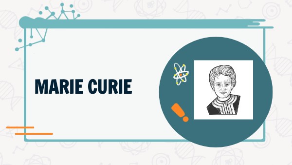 PRESENTACIÓN MARIE CURIE | Genially