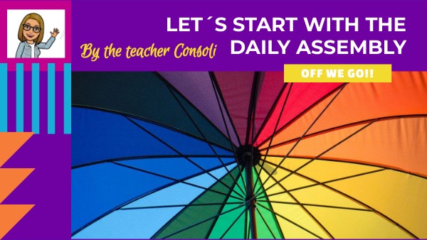 MY DAILY ASSEMBLY 2nd Graders | Genially