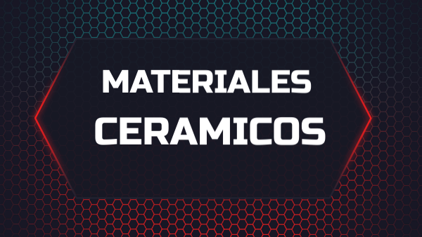 materiales ceramicos