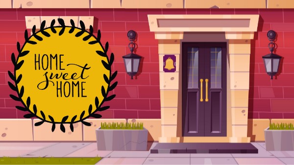Home, sweet home | Genially