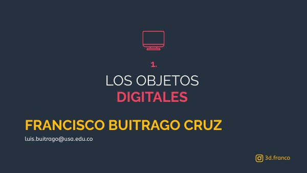 Los objetos Digitales