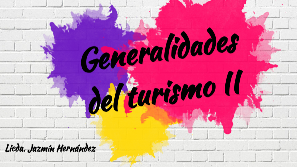 G. del turismo II - parte 4 | Genially