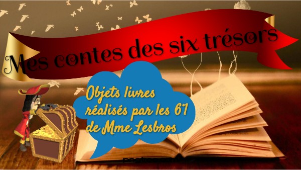Mes contes des six trésors