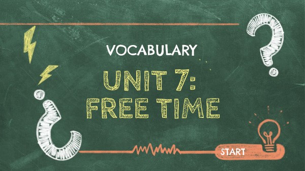 VOCABULARY FREE TIME. | Genially