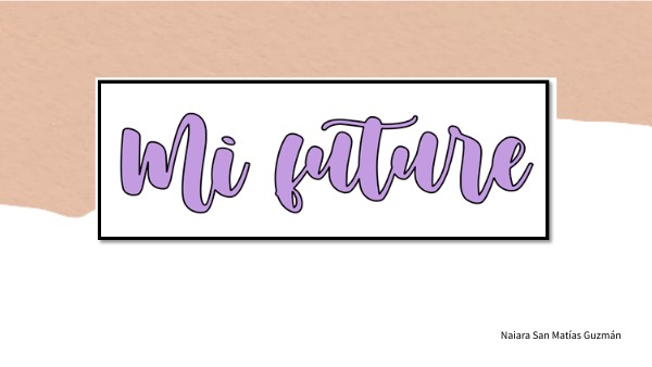 My future | Genially