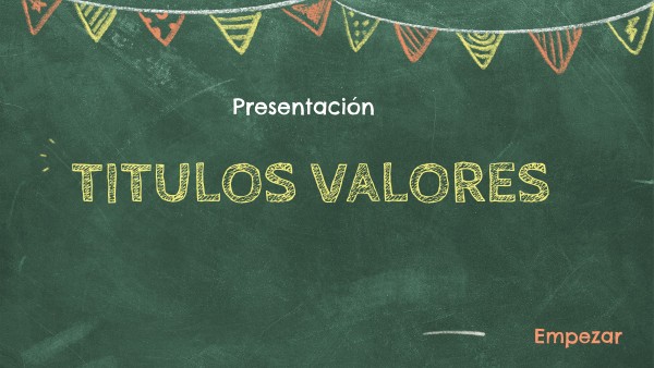 Títulos Valores | Genially